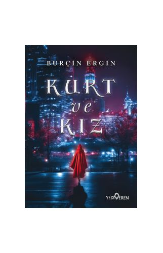 Kurt Ve Kız/Burçin Ergin/Yediveren Yayınları | Butik Kitap