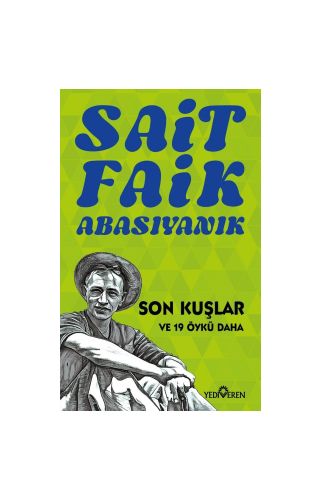 Son Kuşlar /Sait Faik Abasıyanık /Yediveren Yayınları | Butik Kitap