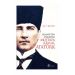 Selanik'ten Ankara'ya Mustafa Kemal Atatürk - Ali Kuzu | Butik Kitap